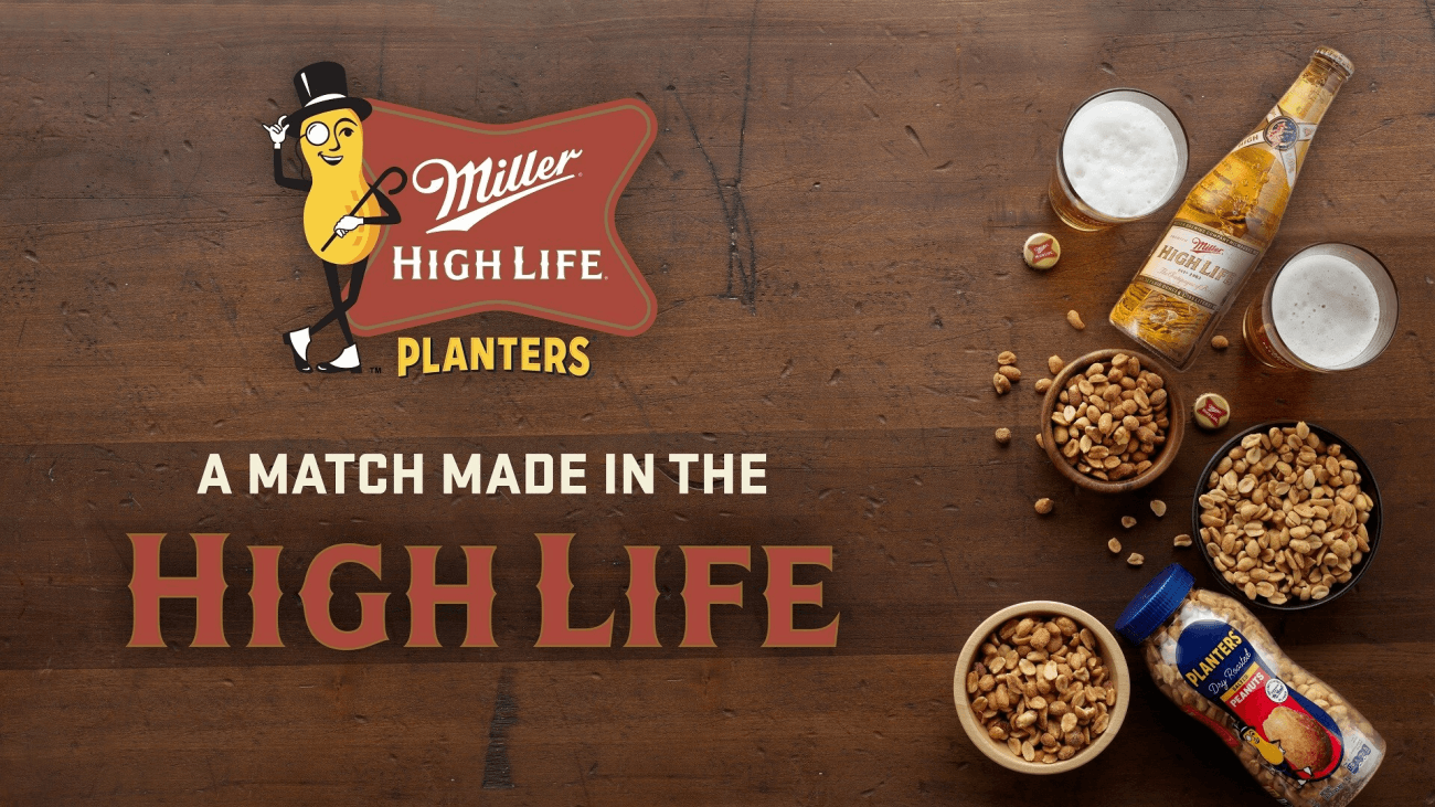 A Match Made in the High Life — PLANTERS® Brand